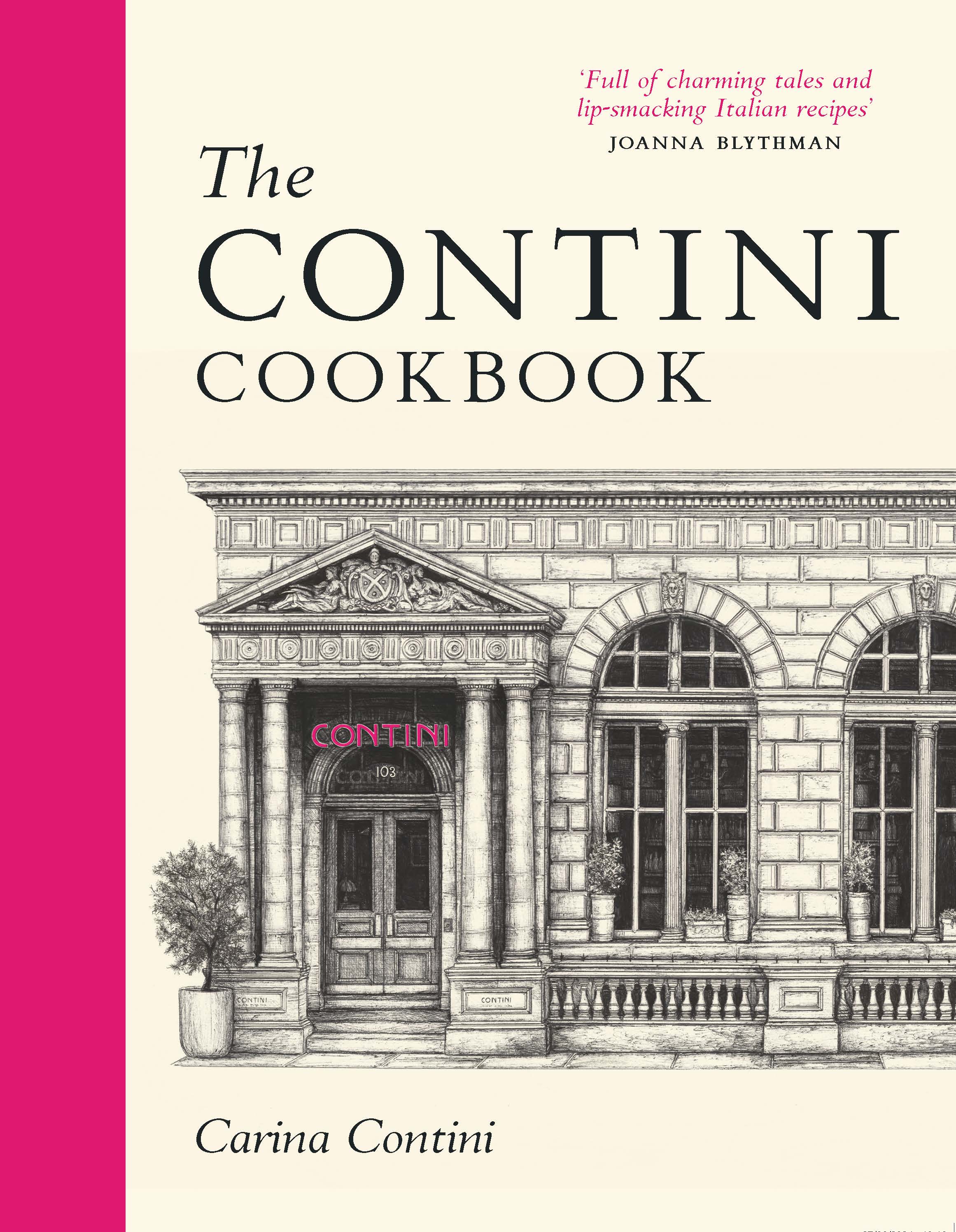 The Contini Cookbook by Carina Contini – Victor & Carina Contini